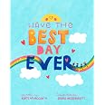 Amazon.com: Have the Best Day Ever!: 9798390743256: McCarty, Kaitlyn ...