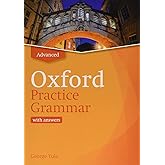 Oxford Practice Grammar: Intermediate: with Key: The right balance of English grammar ...