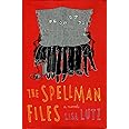 The Spellman Files: A Novel: Lutz, Lisa: 9781416532392: Amazon.com: Books