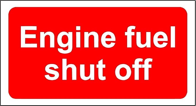 Fuel Engine Shut Off 100x55mm - Boat - Health & Safety signs/stickers ...