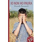 Io Non Ho Paura (einaudi. Stile Libero Big): Niccolò Ammaniti ...