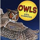 Owls: Gail Gibbons: 9780823420148: Amazon.com: Books