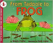 From Tadpole to Frog (Let's-Read-and-Find-Out Science 1): Pfeffer ...