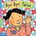 Amazon.com: Bye-Bye Time (Toddler Tools®): 9781575422992: Verdick ...