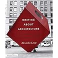 Writing About Architecture: Mastering the Language of Buildings and ...