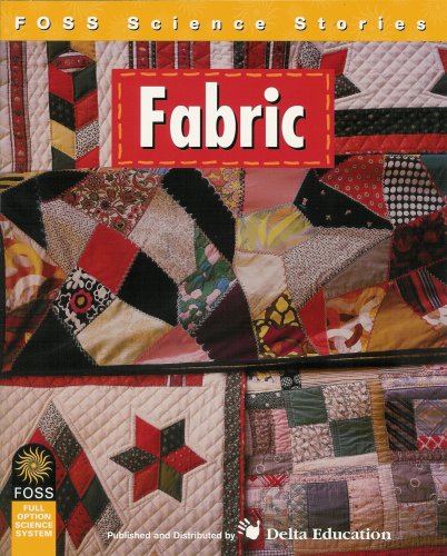 FOSS Science Stories - Fabric Two Grade K: Lawrence Hall of Science ...