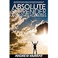 Absolute Surrender: Murray, Andrew: 9781940177632: Amazon.com: Books