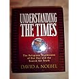 Understanding the Times: Noebel, David: 9781565072688: Amazon.com: Books