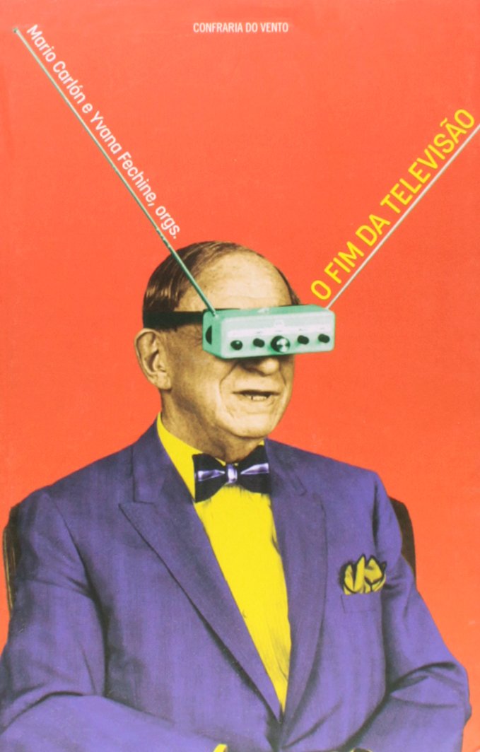 O Fim Da Televisao PDF Carlon Mario^Fechine Yvana