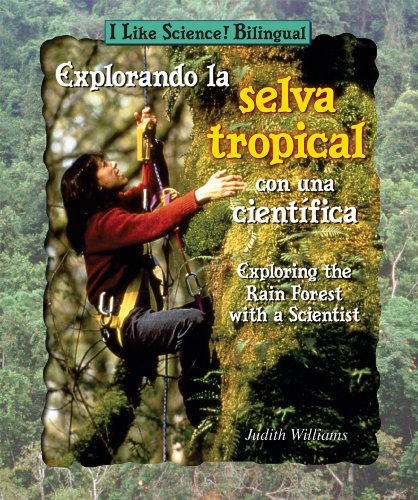 Explorando la selva tropical con una cientifica / Exploring the Rain ...