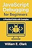 JavaScript Debugging for Beginners: A Practical Guide with Examples in Dubai - UAE | Whizz Debugging