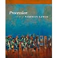Procession: The Art of Norman Lewis: Fine, Ruth, Acton, David, Campbell ...