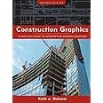Construction Graphics: A Practical Guide to Interpreting Working ...