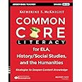 Amazon.com: Common Core Literacy for ELA, History/Social Studies, and ...