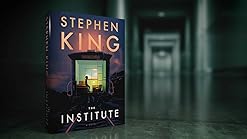Amazon.com: The Institute: A Novel (9781982110567): King, Stephen: Books