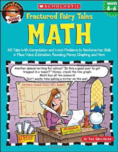Fractured Math Fairy Tales: Mixed Skills: Grades 4-6 : Greenberg, Dan ...