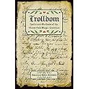 Trolldom: Spells and Methods of the Norse Folk Magic Tradition ...