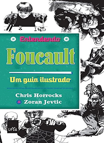 Entendendo Focault: Um guia ilustrado - eBook, Resumo, Ler Online e PDF ...