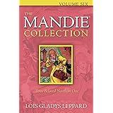 The Mandie Collection, Volume 1: Mandie and the Secret Tunnel/Mandie ...