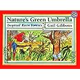 Nature's Green Umbrella: Gibbons, Gail, Gibbons, Gail: 9780688154110 ...