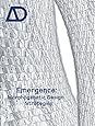 Emergence: Morphogenetic Design Strategies: Amazon.co.uk: Michael ...