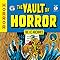 The EC Archives: Vault of Horror Volume 1: Various: 9781506721156: Amazon.com: Books