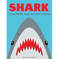 Shark Activity Book for Kids Ages 4-8: A Fun Kid Workbook Game For ...