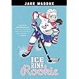 Amazon.com: Ice Rink Rookie (Jake Maddox Girl Sports Stories ...