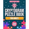 Cryptograms Puzzle Book For Adults: 500 Engaging Large Print ...