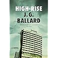 High-Rise: A Novel: Ballard, J. G.: 9780871404022: Amazon.com: Books