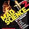 Mad Science 2: Experiments You Can Do At Home, But STILL Probably ...