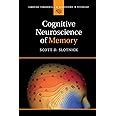 Cognitive Neuroscience of Memory (Cambridge Fundamentals of ...