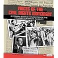 Voices of the Civil Rights Movement: A Primary Source Exploration of ...