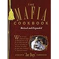 The Mafia Cookbook: Revised and Expanded: Iannuzzi, Joseph ...