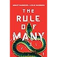 Amazon.com: The Rule of Many (The Rule of One): 9781542043700: Saunders ...
