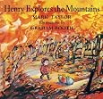Henry the Explorer: Mark Taylor, Graham Booth: 9781930900486: Amazon ...