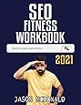 SEO Fitness Workbook: The Seven Steps to Search Engine Optimization ...