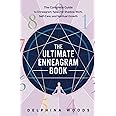 The Ultimate Enneagram Book: The Complete Guide to Enneagram Types for Shadow Work, Self-Care ...