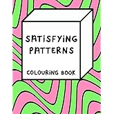 Amazon.com: Satisfying Patterns Colouring Book VOLUME 2: 9798854519342 ...