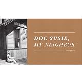Doc Susie: Cornell, Virginia: 9780804109567: Amazon.com: Books