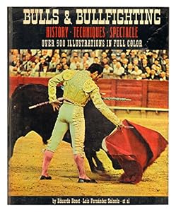 Bulls & Bullfighting: History,... book