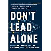 Amazon.com: Don't Lead Alone: Think Like a System, Act Like a Network ...