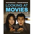 Amazon.com: Looking at Movies: An Introduction to Film: 9780393885835 ...