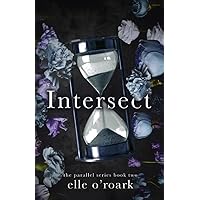 Amazon.com: Intersect (The Parallel Series): 9781956800012: O'Roark ...