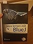 Java lernen mit BlueJ: Objects first - Eine Einführung in Java (Pearson Studium - Informatik ...