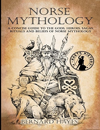 Buy Norse Mythology: A Concise Guide to the Gods, Heroes, Sa, Rituals ...