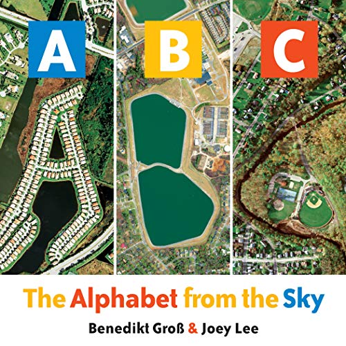 Amazon.com: ABC: The Alphabet from the Sky: 9780593094372: Gross ...