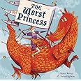 The Worst Princess: Kemp, Anna: 9780385371254: Amazon.com: Books