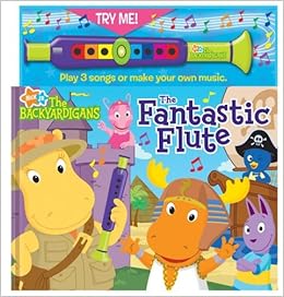 Nick Jr. The Backyardigans The Fantastic Flute Storybook and Flutaphone ...