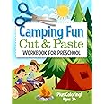 Camping Fun Cut and Paste Workbook for Preschool: Coloring and Cutting ...